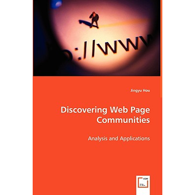 Discovering Web Page Communities Hou, Jingyu - Jarir.com KSA