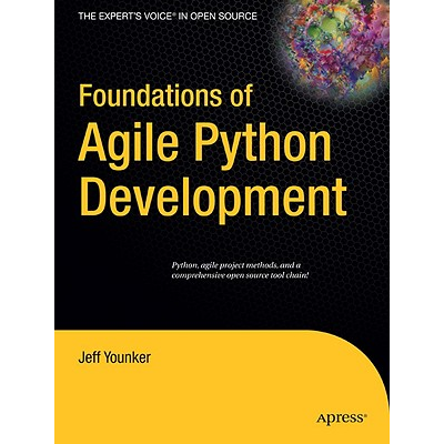 Foundations of Agile Python Development Younker, Jeff - Jarir.com KSA