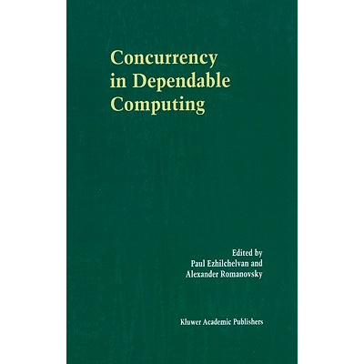Concurrency in Dependable Computing Ezhilchelvan, Paul - Jarir.com KSA