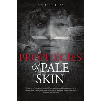 Prophecies Of Pale Skin Phillips, D.S. - Jarir.com KSA