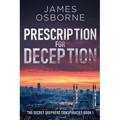 Prescription for Deception Osborne, James - Jarir.com KSA