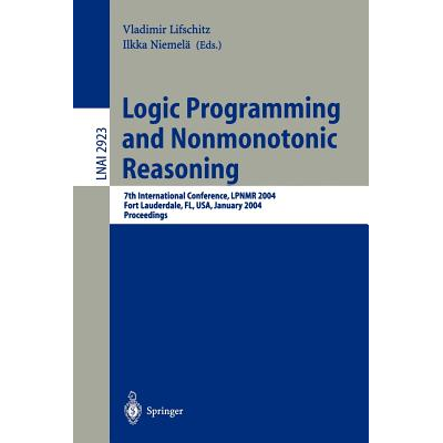 Logic Programming and Nonmonotonic Reasoning : 7th International ...