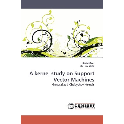 A kernel study on Support Vector Machines Ozer, Sedat - Jarir.com KSA