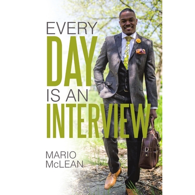 Every Day is an Interview McLean, Mario - Jarir.com KSA
