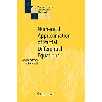 Numerical Approximation of Partial Differential Equations Quarteroni, Alfio - Jarir.com KSA