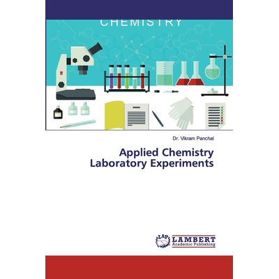 Applied Chemistry Laboratory Experiments Panchal, Dr. Vikram - Jarir.com KSA