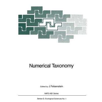 Numerical Taxonomy Felsenstein, Joseph - Jarir.com KSA