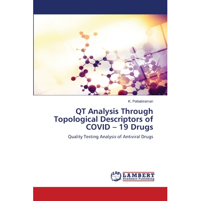 QT Analysis Through Topological Descriptors of COVID - 19 Drugs ...