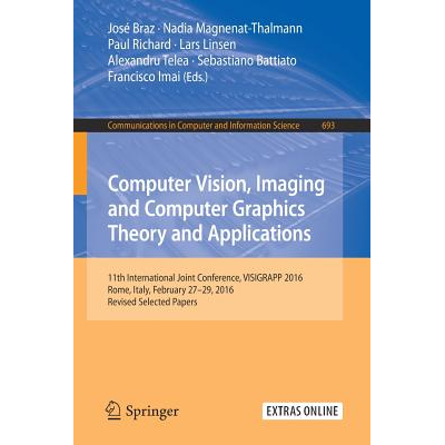 Computer Vision, Imaging and Computer Graphics Theory and Applications : 11th International ...