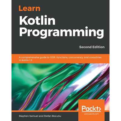 Learn Kotlin Programming Samuel, Stephen, - Jarir.com KSA