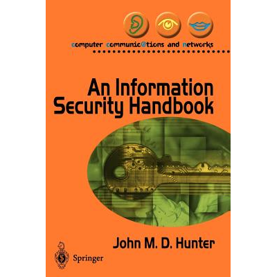 An Information Security Handbook Hunter, John M. - Jarir.com KSA
