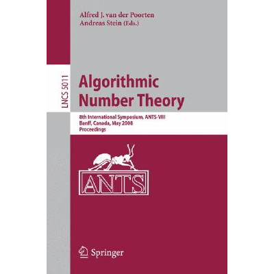 Algorithmic Number Theory : 8th International Symposium, ANTS-VIII ...