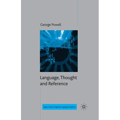 Language, Thought and Reference Powell, G. - Jarir.com KSA