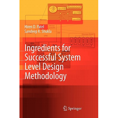 Ingredients for Successful System Level Design Methodology Patel, Hiren D. - Jarir.com KSA