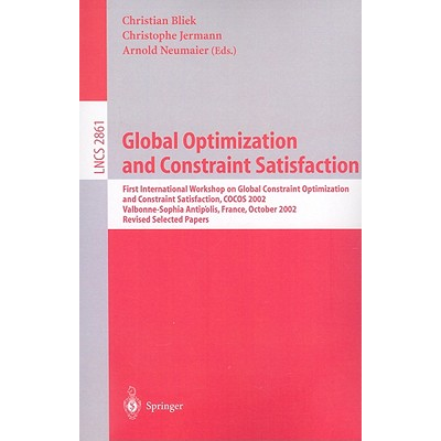 Global Optimization and Constraint Satisfaction : First International Workshop Global Constraint ...