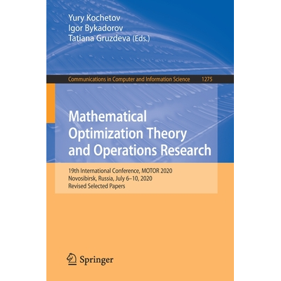 Mathematical Optimization Theory and Operations Research : 19th ...