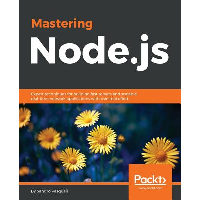 Mastering Node.Js Pasquali, Sandro - Jarir.com KSA