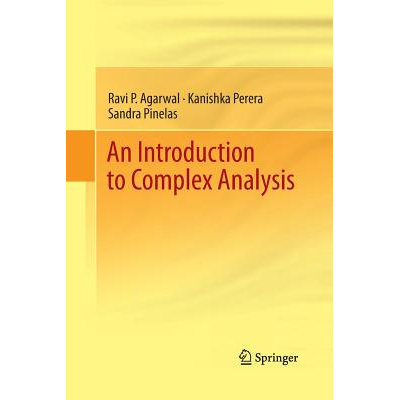 An Introduction to Complex Analysis Agarwal, Ravi P. - Jarir.com KSA