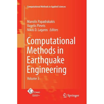 Computational Methods in Earthquake Engineering : Volume 3 Papadrakakis, Manolis - Jarir.com KSA
