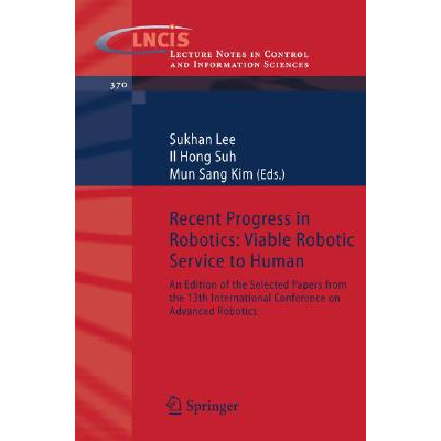 Recent Progress in Robotics: Viable Robotic Service to Human : An ...