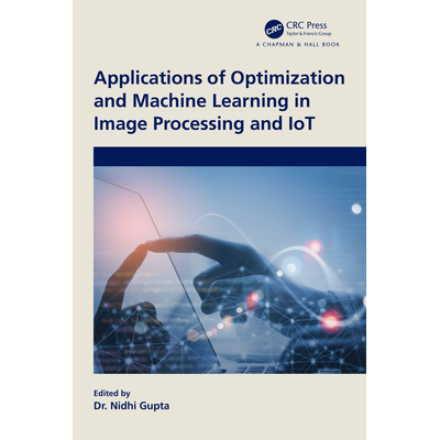 Applications of Optimization and Machine Learning in Image Processing ...