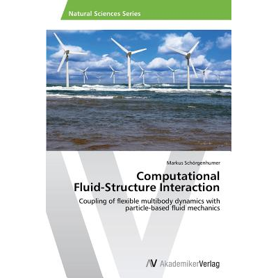 Computational Fluid-Structure Interaction Schِrgenhumer Markus - Jarir.com KSA