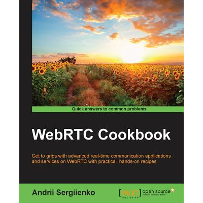 WebRTC Cookbook Sergiienko, Andrii - Jarir.com KSA