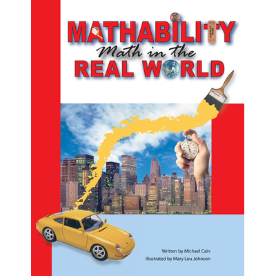 Mathability: Math in the Real World (Grades 5-8) Cain, Michael - Jarir ...