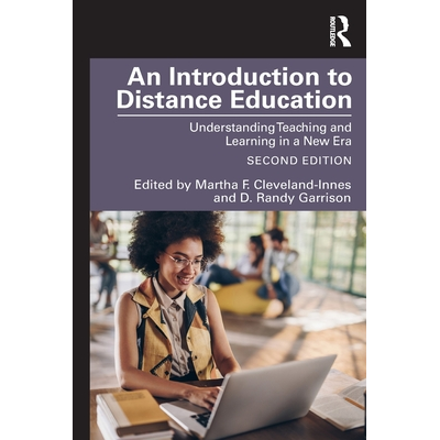 An Introduction to Distance Education: Understanding Teaching and ...