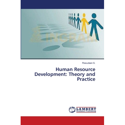 Human Resource Development: Theory and Practice S., Riasudeen - Jarir.com KSA