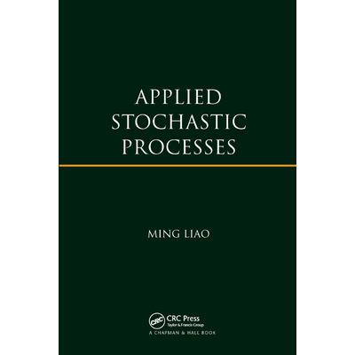Applied Stochastic Processes Liao, Ming - Jarir.com KSA
