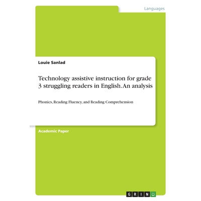 Technology assistive instruction for grade 3 struggling readers in ...