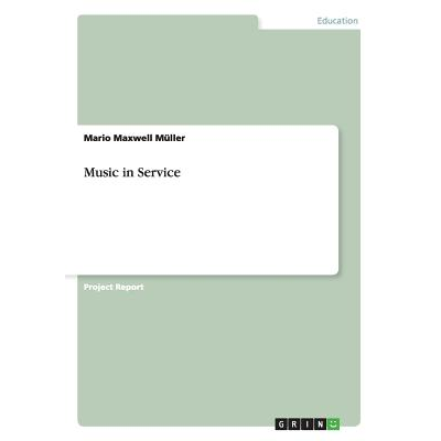 Music in Service Müller, Mario Maxwell - Jarir.com KSA