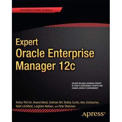 Expert Oracle Enterprise Manager 12c Pot'Vin, Kellyn - Jarir.com KSA
