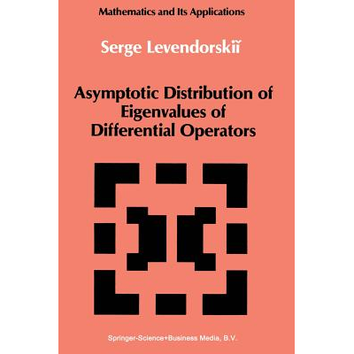 Asymptotic Distribution of Eigenvalues of Differential Operators Levendorskii, Serge - Jarir.com KSA