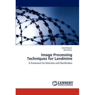 Image Processing Techniques for Landmine Ajlouni, Aseel - Jarir.com KSA