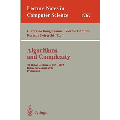Algorithms and Complexity : 4th Italian Conference, CIAC 2000 Rome, Italy, March 1-3, 2000 ...