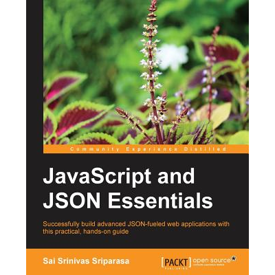 JavaScript and Json Essentials Sriparasa, Sai - Jarir.com KSA
