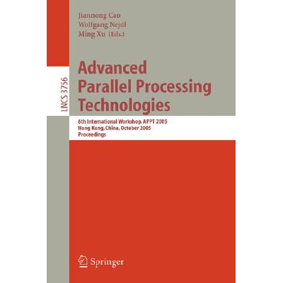 Advanced Parallel Processing Technologies : 6th International Workshop ...