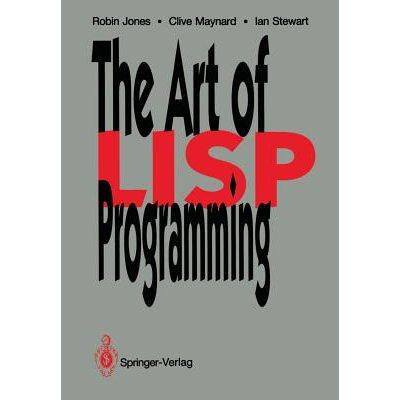 The Art of Lisp Programming Jones, Robin - Jarir.com KSA