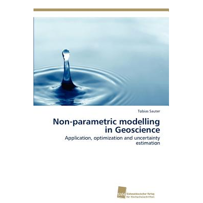 Non-parametric modelling in Geoscience Sauter Tobias - Jarir.com KSA