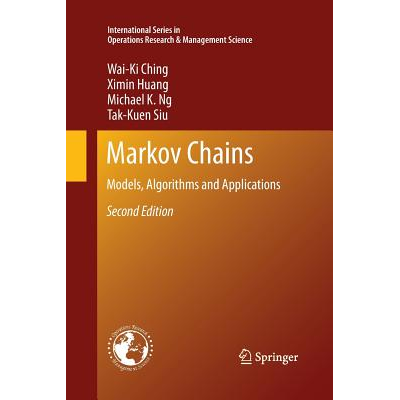 Markov Chains : Models, Algorithms and Applications Ching, Wai-Ki - Jarir.com KSA