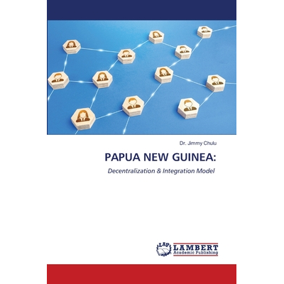 PAPUA NEW GUINEA: Chulu, Dr. Jimmy - Jarir.com KSA