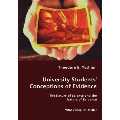 University Students Conceptions of Evidence - The Nature of Science and ...