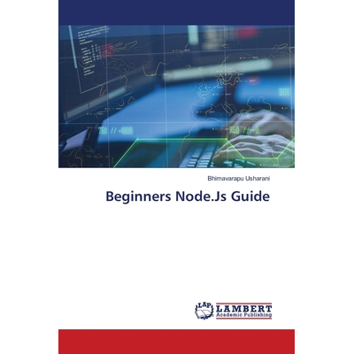 Beginners Node.Js Guide Usharani, Bhimavarapu - Jarir.com KSA