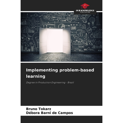 Implementing problem-based learning Tokarz, Bruno - Jarir.com KSA