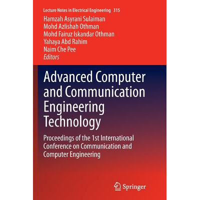 Advanced Computer and Communication Engineering Technology ...