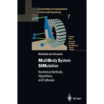 MultiBody System SIMulation : Numerical Methods, Algorithms, and Software Schwerin, Reinhold von ...