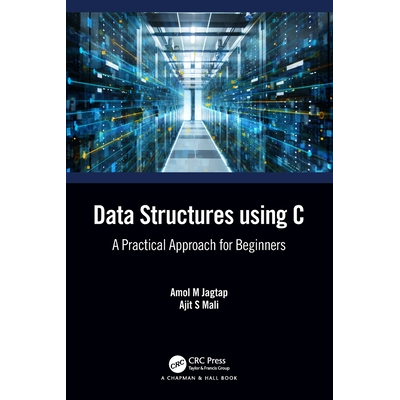 Data Structures using C: A Practical Approach for Beginners Jagtap, Amol M. - Jarir.com KSA