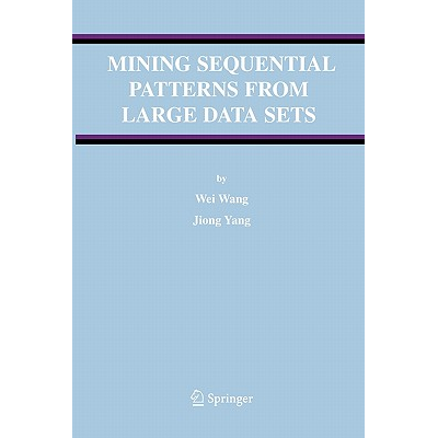Mining Sequential Patterns from Large Data Sets Wang, Wei - Jarir.com KSA